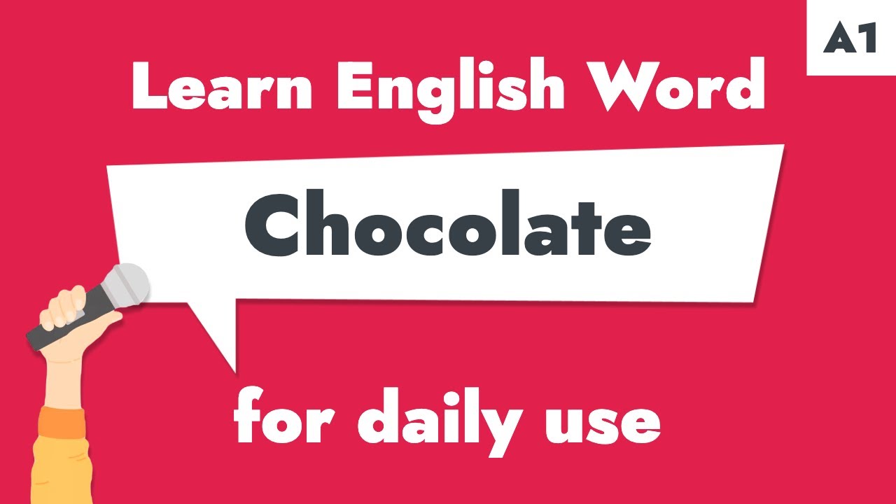 🍫 Learn "Chocolate" in English! A1 Vocabulary (Noun, Pronunciation ...
