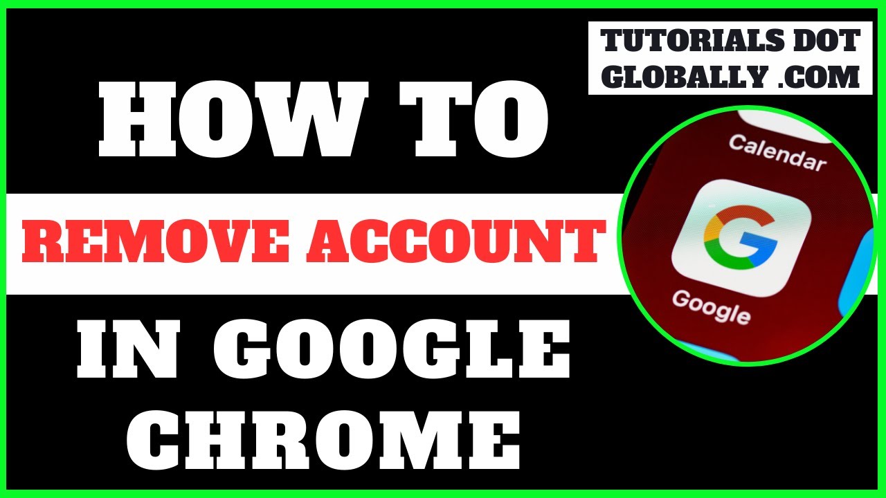 How To Remove Account From Google Chrome In Easy Steps Tutorials how-to-remove-account-from-google-chrome-in-easy-steps-tutorials