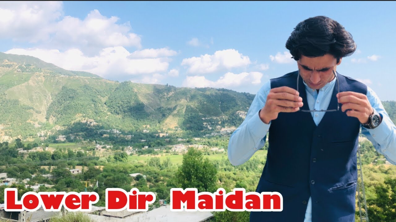 Natural Beauty Lower Dir Maidan][Poshto vlog by abdulwahab - YouTube