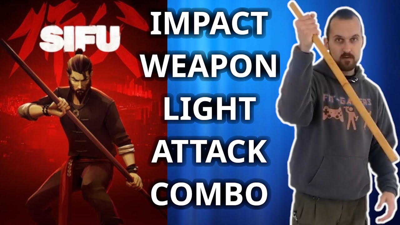 SIFU Martial Arts | Impact Weapon Combo - YouTube