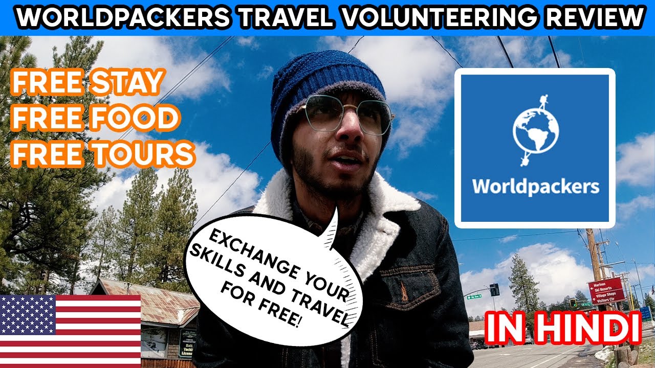 How I'm travelling for FREE in USA! | Worldpackers Travel Volunteering ...