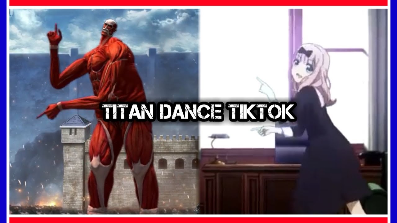 Colossal Titan || Chika dance tiktok - YouTube