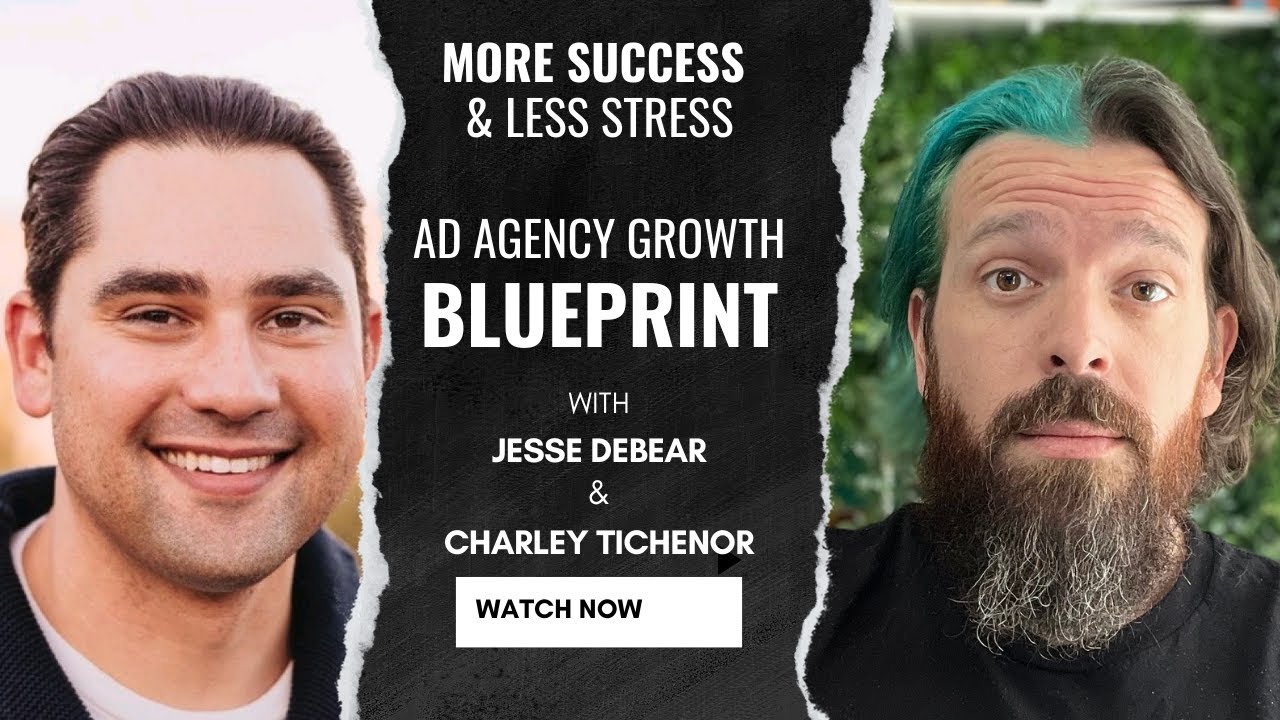 How to Build and Scale Your Ad Agency: Insider Knowledge with Jesse ...