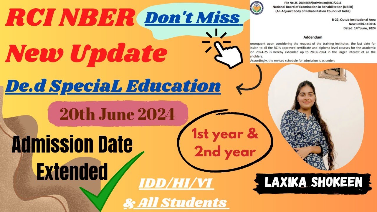 RCI NBER New Update Today|Admission Date Extended| IDD, HI, VI & All ...