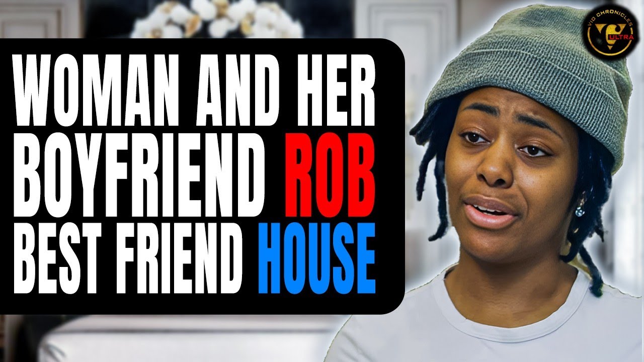 Woman And Her Boyfriend Rob Bestfriend House | Pix Ultra - YouTube
