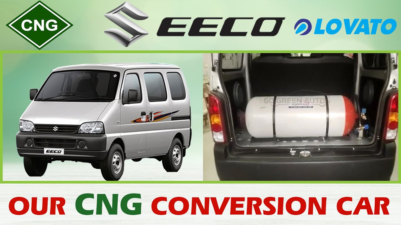 MARUTI SUZUKI EECO CNG CONVERSION | Go Green Autos - CNG Conversion Kit ...
