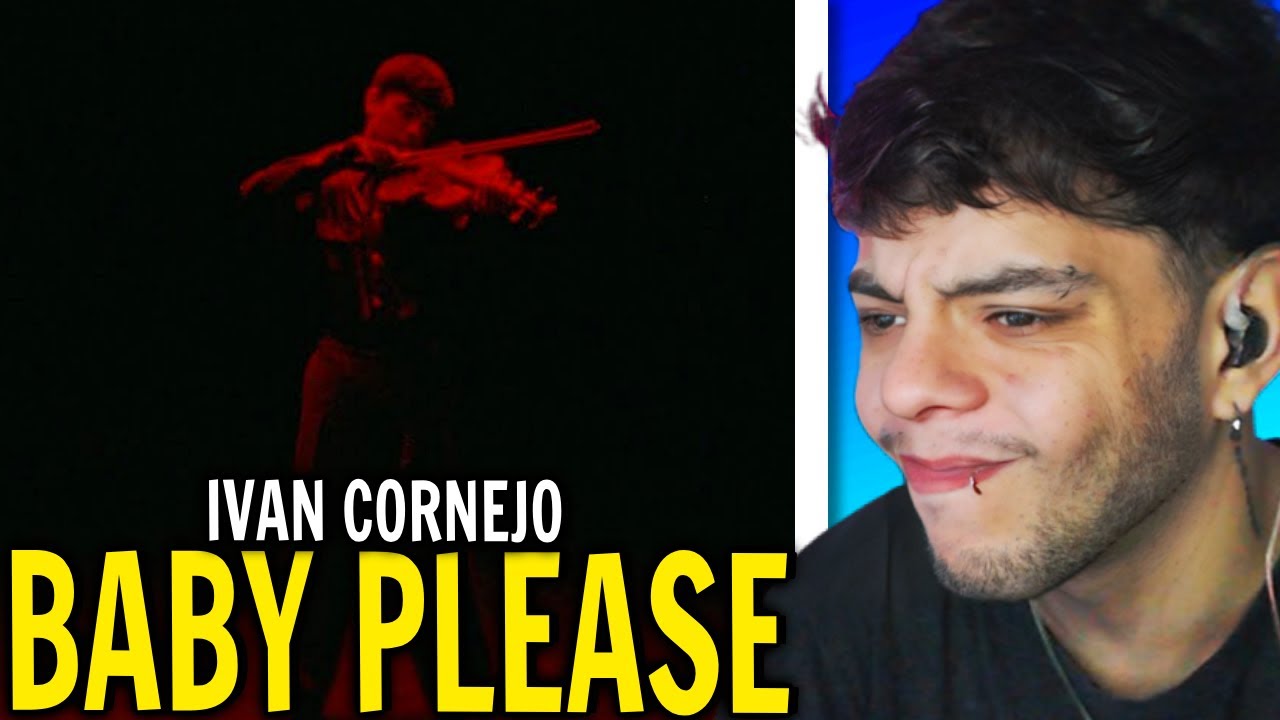 (REACCIÓN) Ivan Cornejo - Baby Please (Official Video) - YouTube