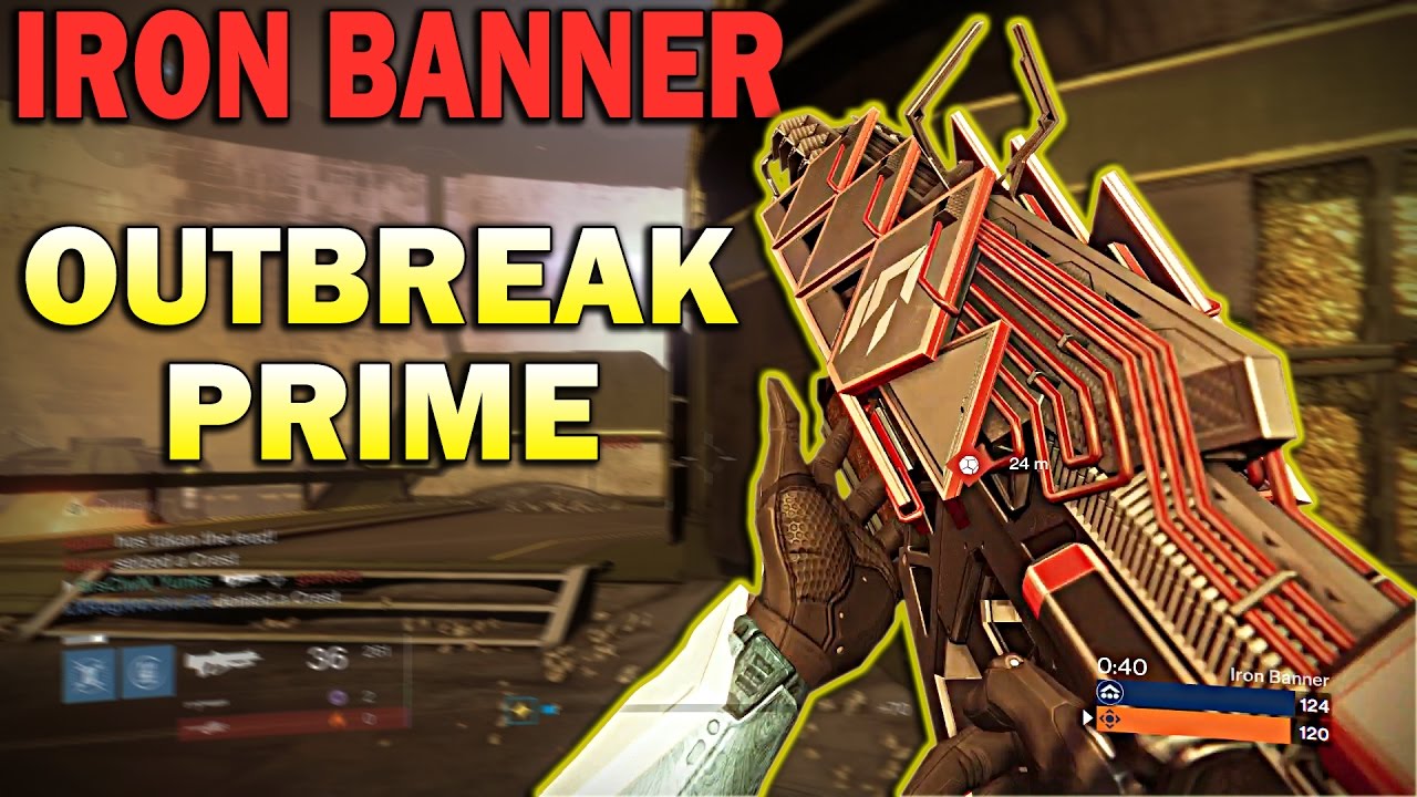 Destiny: Outbreak Prime in Iron Banner Live Gameplay! - YouTube