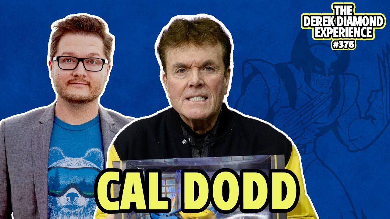 The Derek Diamond Experience 376: "The Voice of Wolverine" Cal Dodd ...