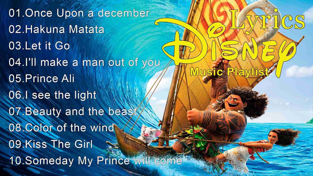 Disney Songs Lyrics 2023 🎹 Disney Music Classic Lyrics, The Ulimated ...