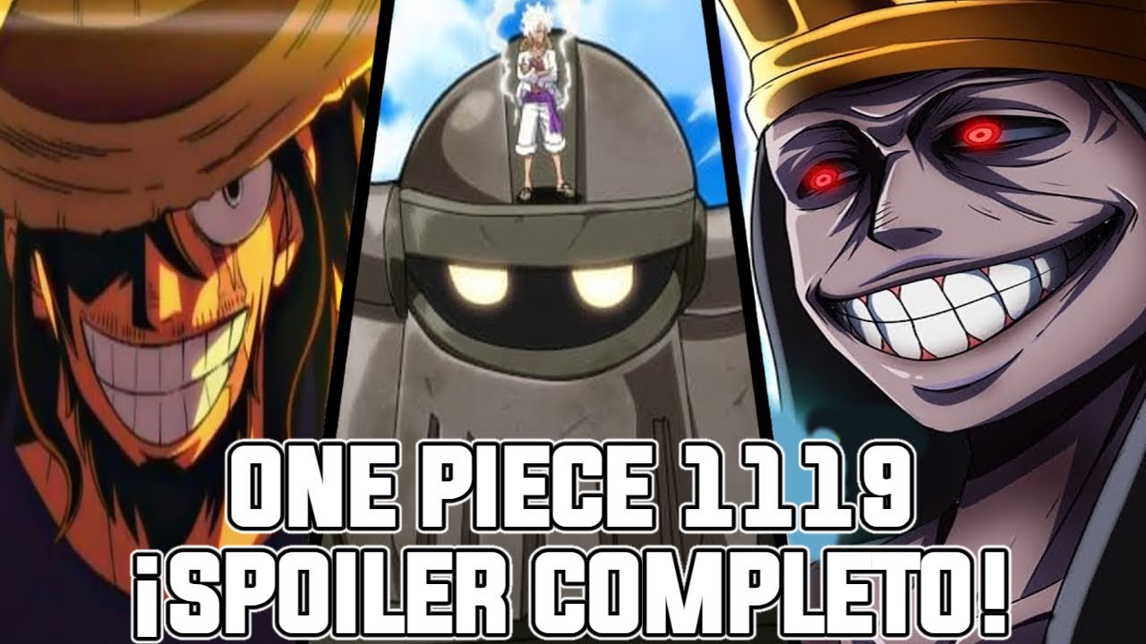 ONE PIECE CAPITULO 1119 (SPOILER COMPLETO) | EMETH DESTRUYE A WARCURY ...