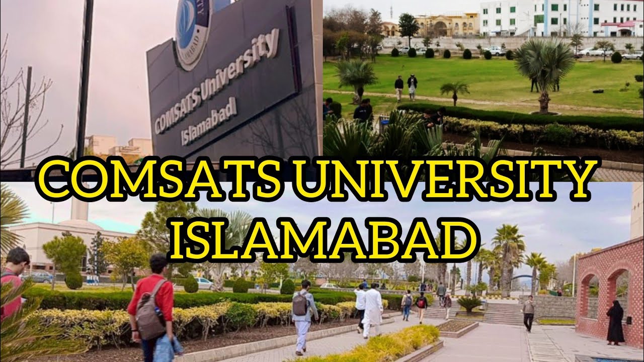 COMSATS UNIVERSITY ISLAMABAD || VISIT || Comsats university islamabad ...