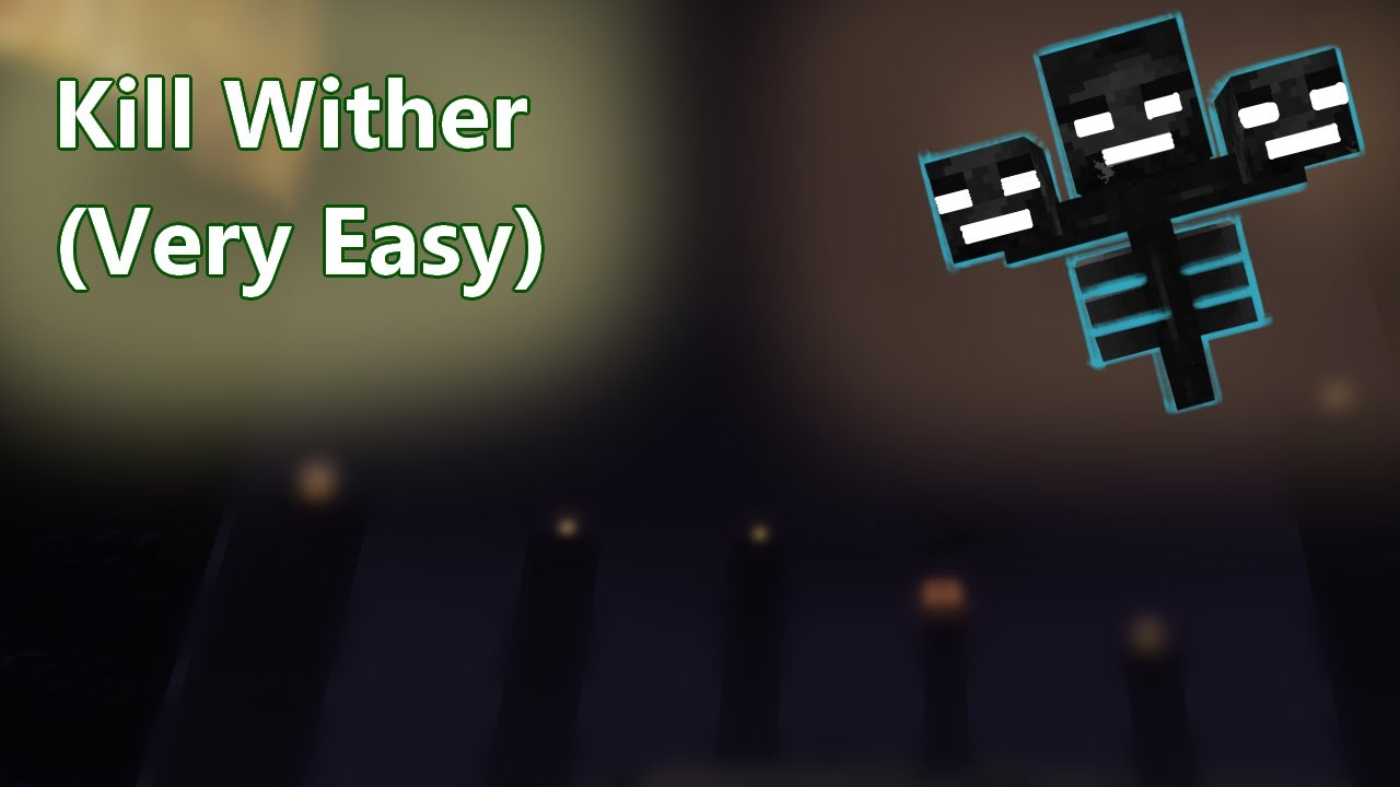 How to kill Wither (Very Easy) - YouTube