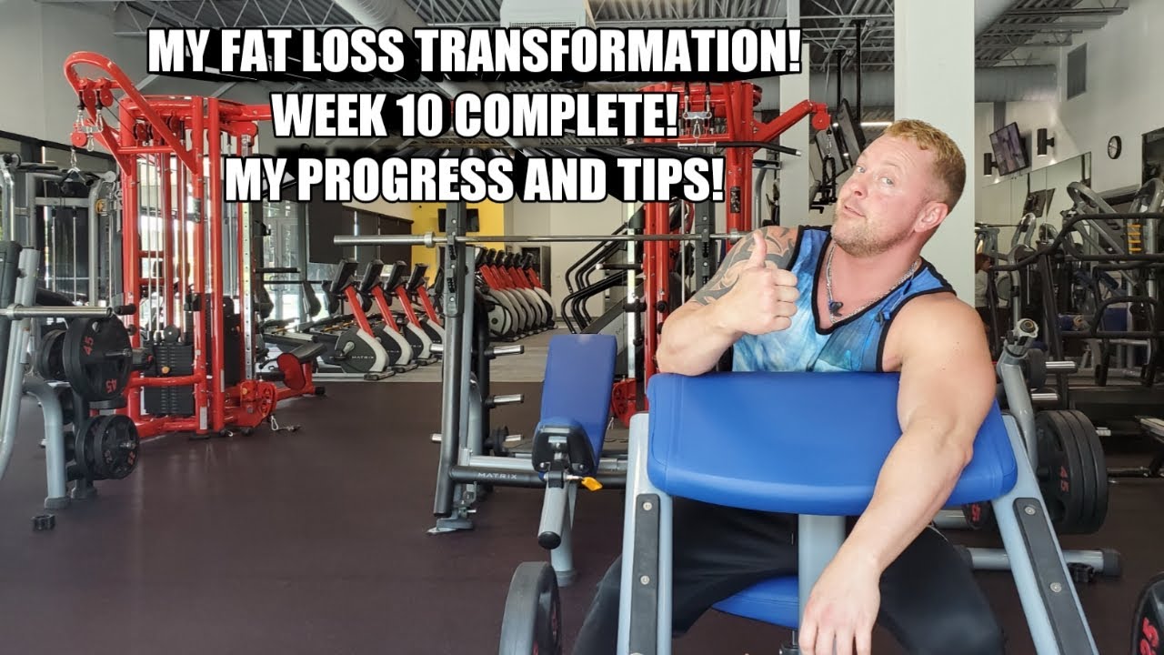 My Fat Loss Transformation. 10 Weeks complete. My progress, more tips ...