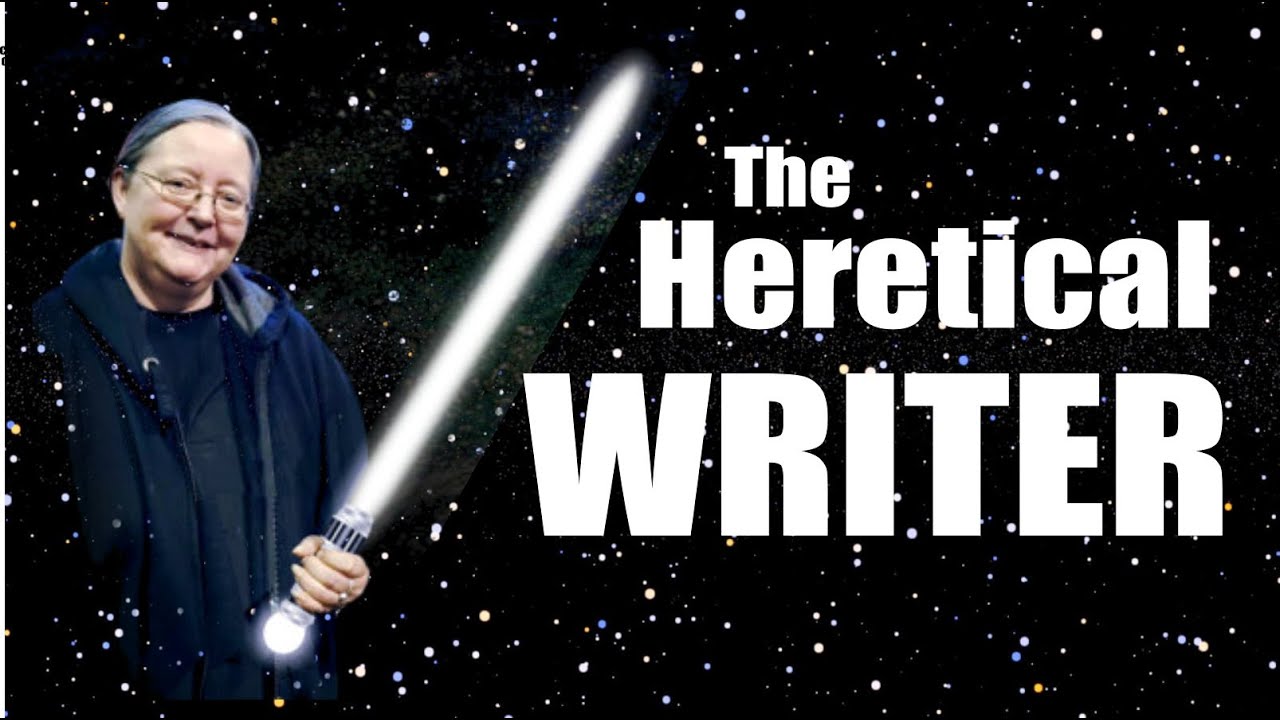 The Heretical Writer - YouTube