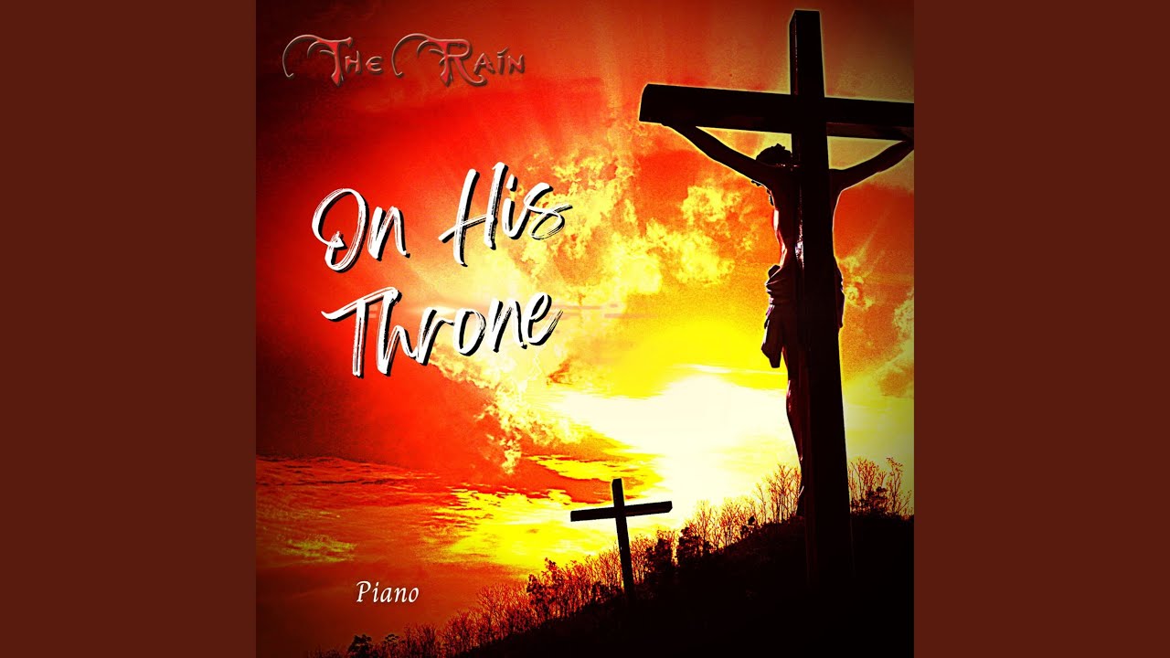 On His Throne (Piano) - YouTube
