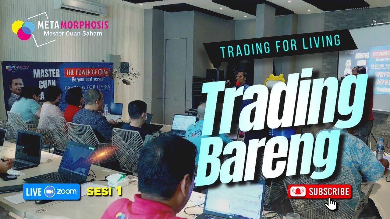 Trading For Living II Senin 5 Juni 2023 Sesi 1 II Trading Bareng Master ...