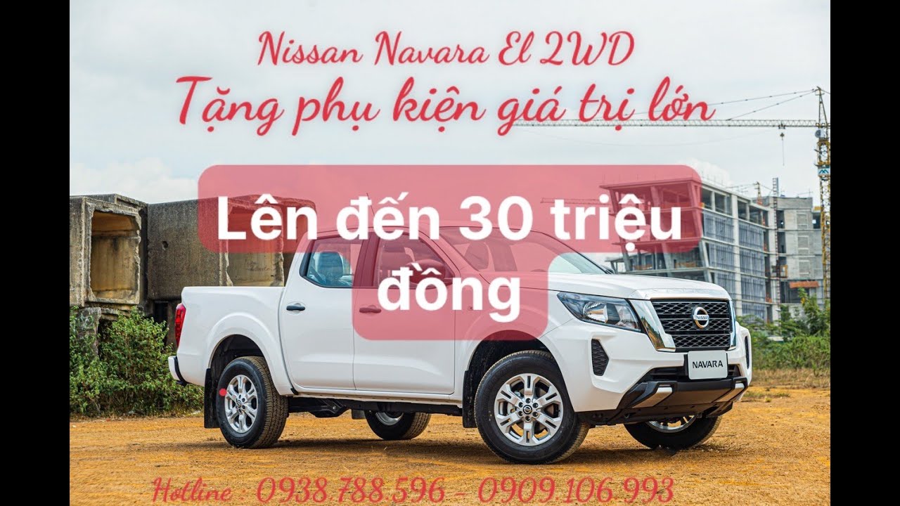 Bán tải Nissan Navara EL 2WD 2022 nhận xe chỉ với 200 triệu . Hotline ...