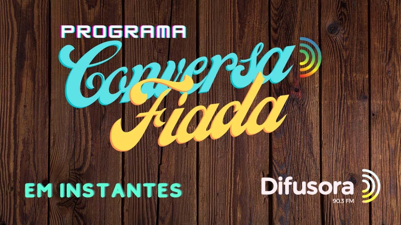 Conversa Fiada! - YouTube
