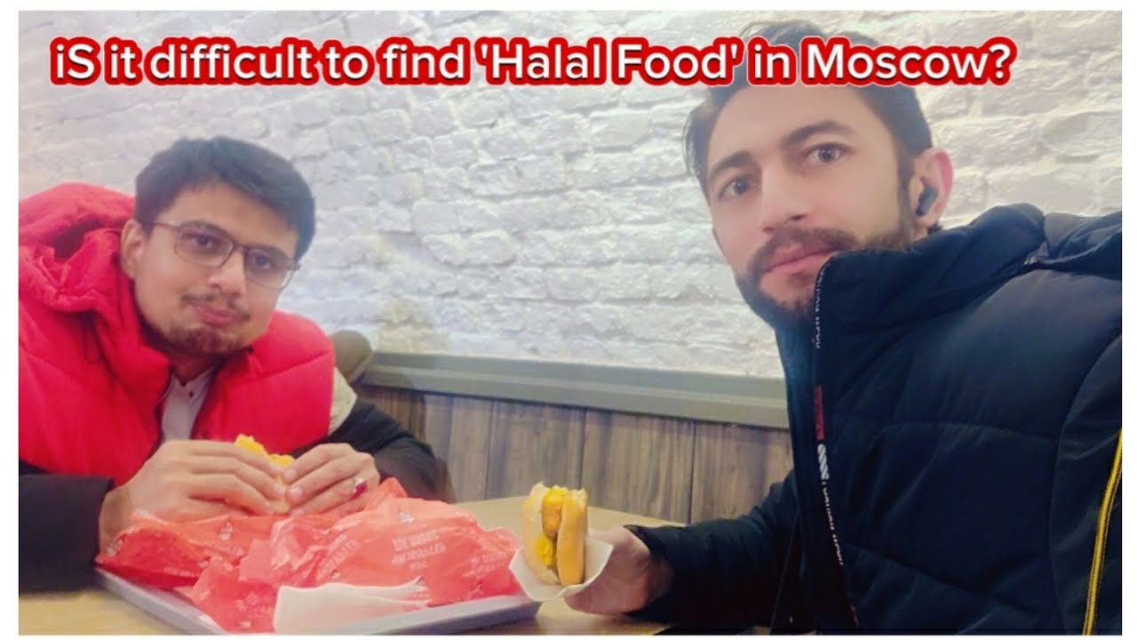 iN Search Of Halal Food in Moscow | Moscow City | Best place to visit # ...