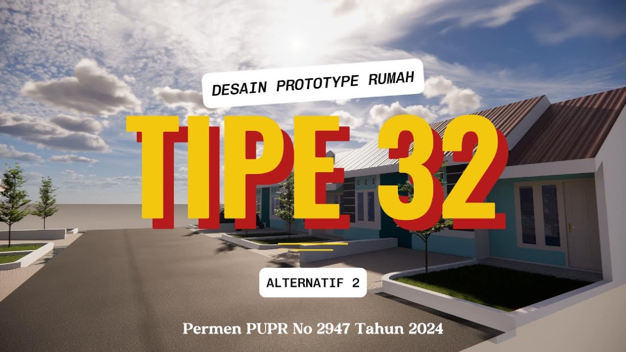 Rumah Tipe 32 Alternatif 2 : Desain Minimalis, Fungsional, dan Nyaman ...