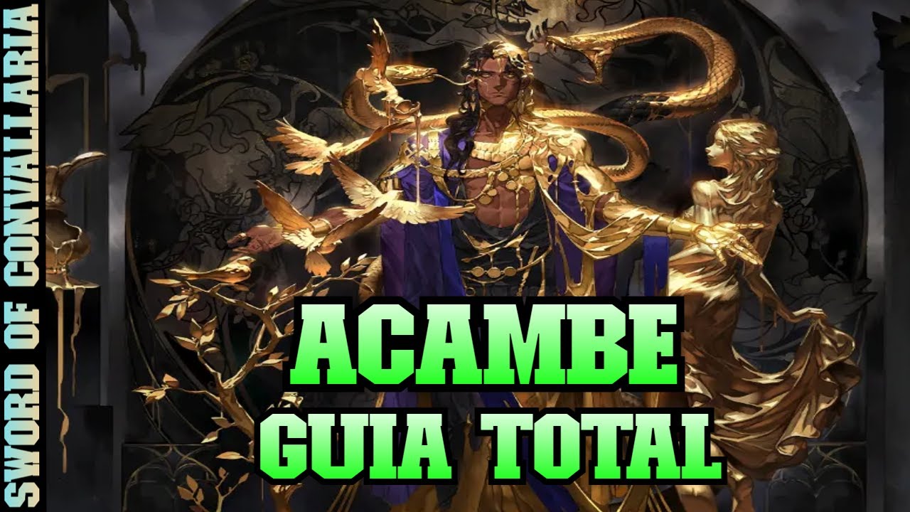 🔥GUIA TOTAL ACAMBE!! SWORD OF CONVALLARIA🔥 - YouTube