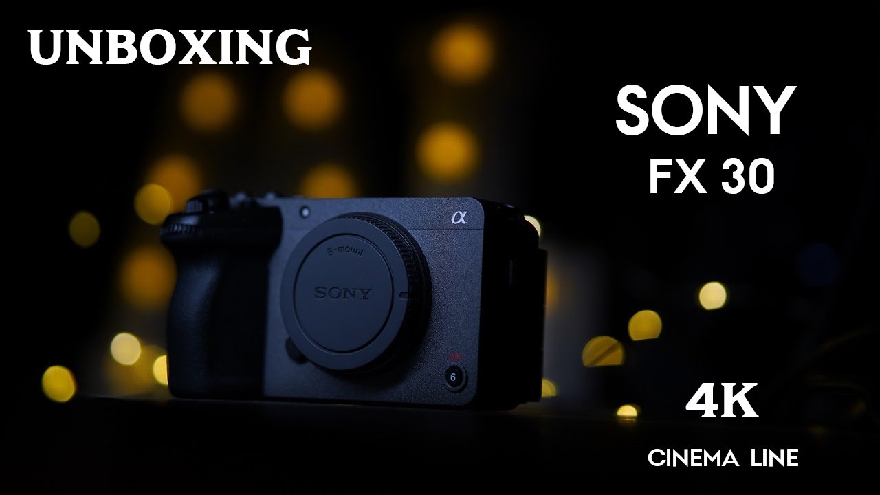 Sony Cinema Line FX 30 | Sony FX 30 unboxing | TELUGU | New Budget ...