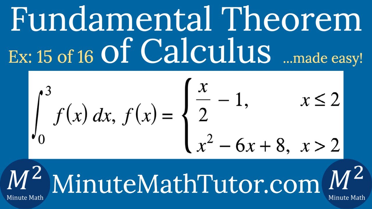 Fundamental Theorem of Calculus | Example 15 of 16 | Integral from 0 to ...