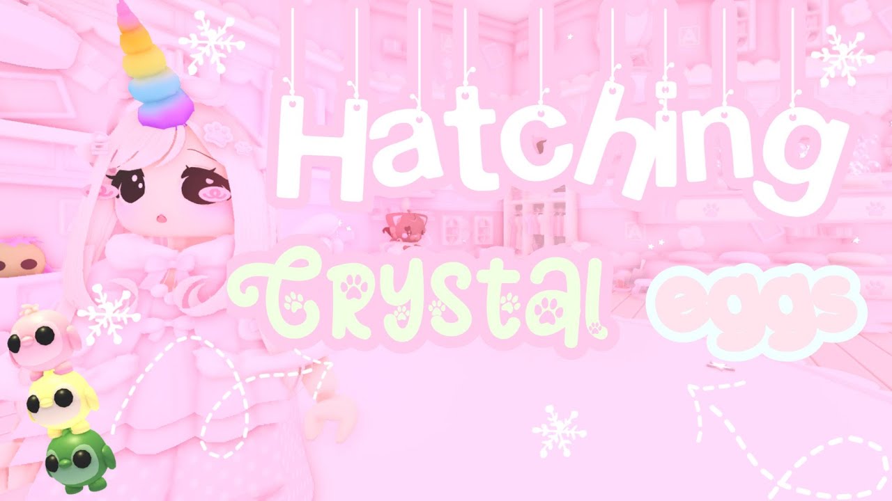 [ADOPT ME]Hatching Crystal eggs in adopt me! #adoptme #adoptmegame ...