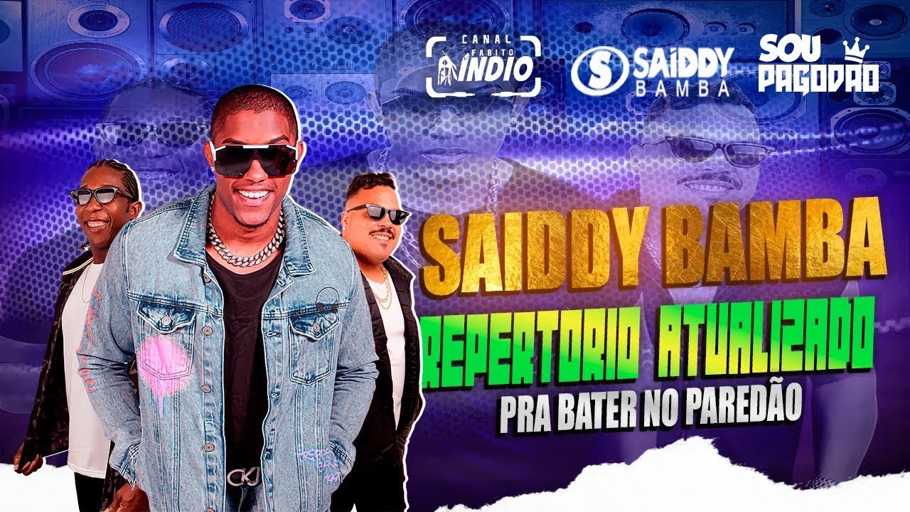 SAIDDY BAMBA FEVEREIRO 2025 - Riachão do Jacuípe - Ba | # ...
