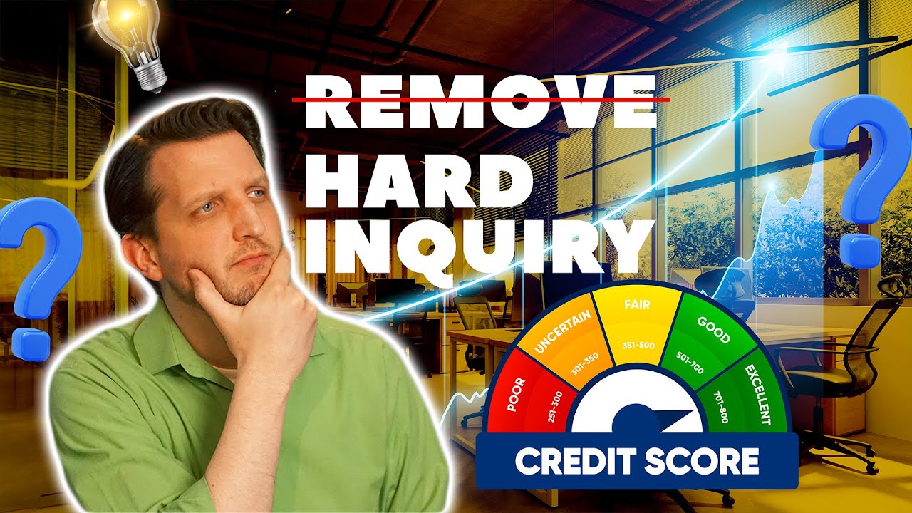 How To Remove a Hard Inquiry from your Credit Report in 2023 ...