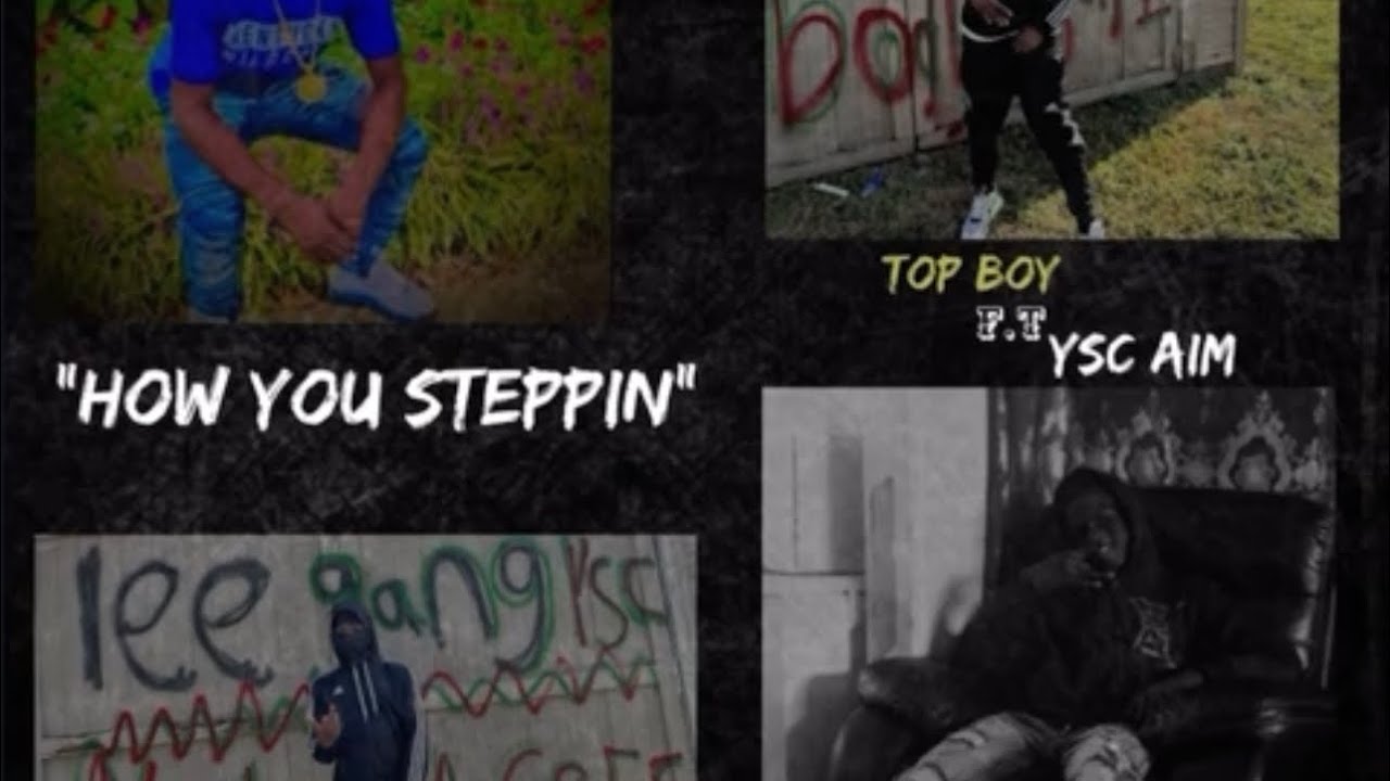 Top Boy- How You Steppin' (feat. YSC Aim )[Oficial Audio] - YouTube