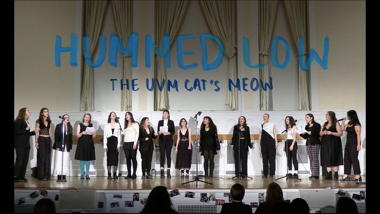 Hummed Low - A Cappella | The UVM Cat’s Meow - YouTube