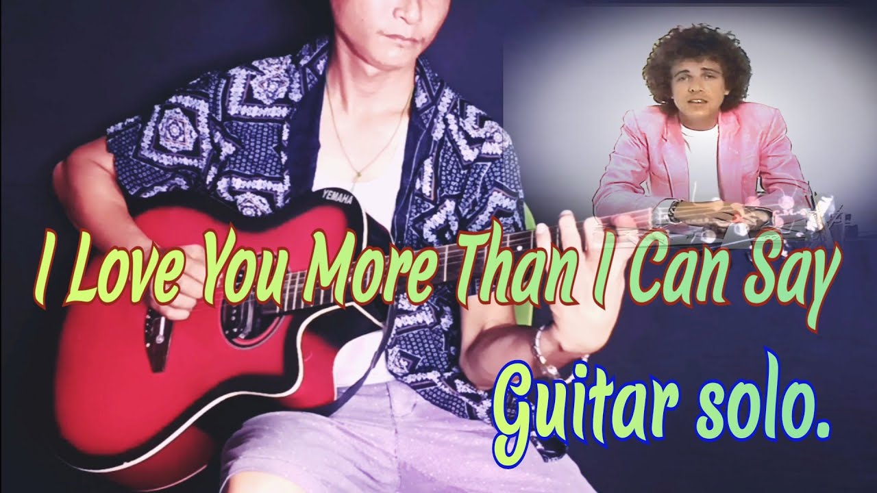 I Love You More Than I Can Say! Leo Sayer Guitar solo. - YouTube
