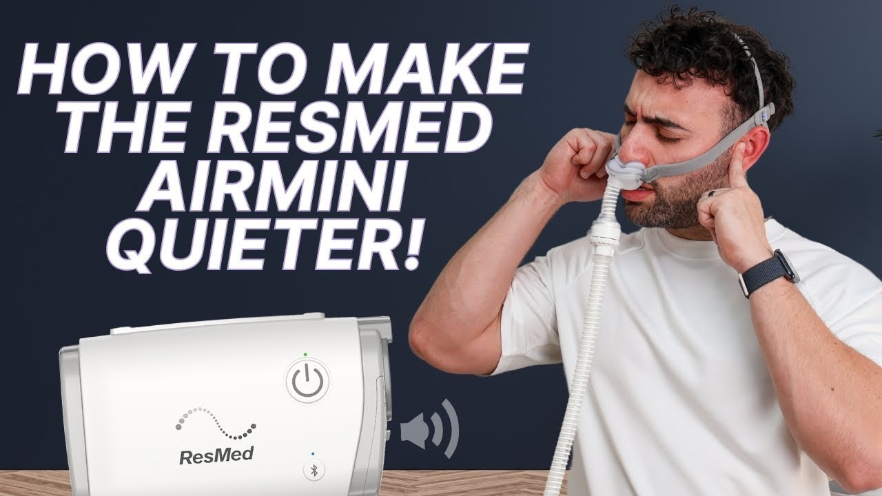 How to Make the ResMed AirMini Quieter! (Sound Test + Hacks) - YouTube