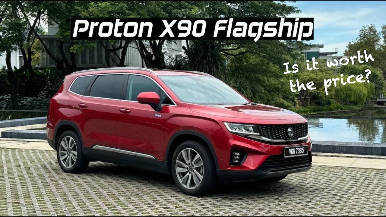Proton X90 Flagship at RM152,800... Is it worth it? Quick Walkaround ...