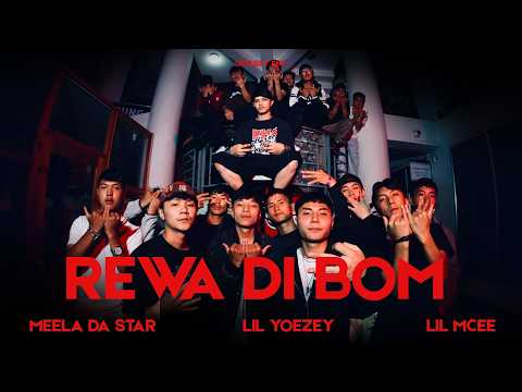 MEELA DA STAR - REWA DI BOM  Feat. LIL YOEZEY & LIL MCEE (OFFICIAL MUSIC VIDEO)