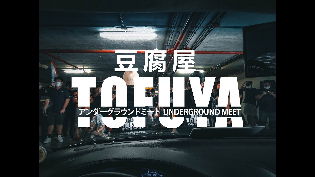 TOFUYA UNDERGROUND MEET 2022 - YouTube