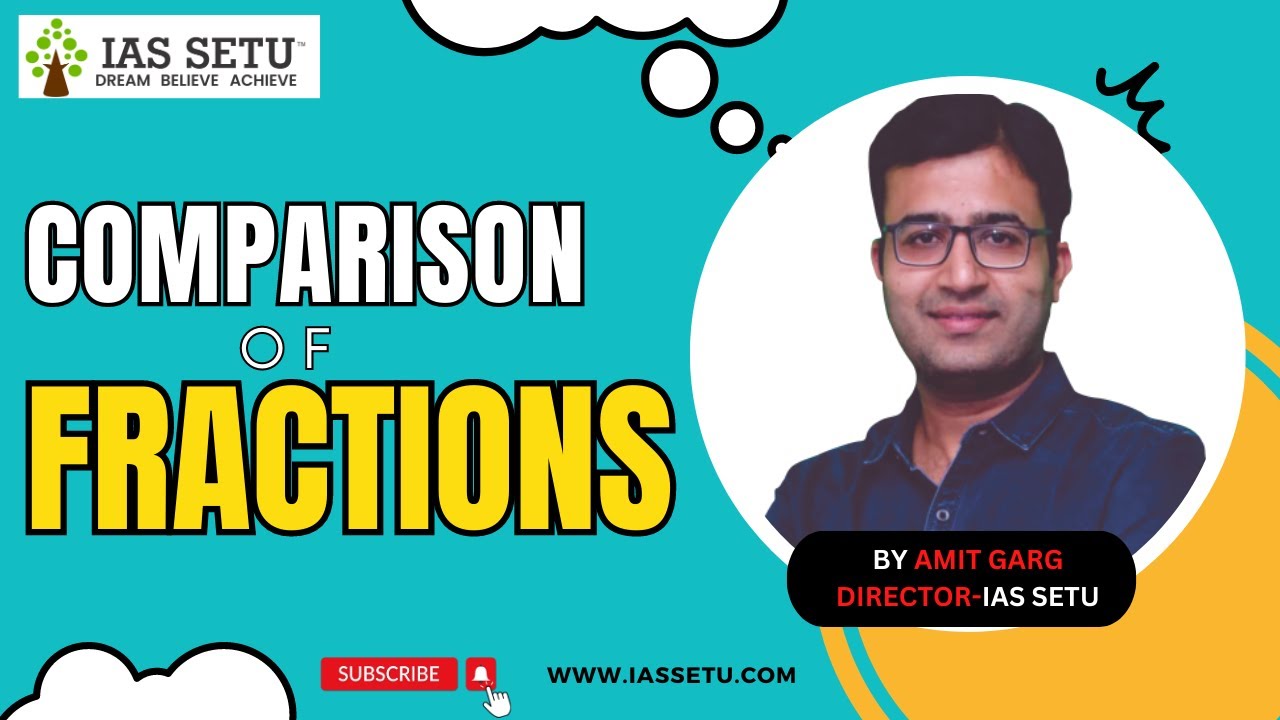 Comparison of Fractions || Complete Topic || By Amit Garg || #csat # ...