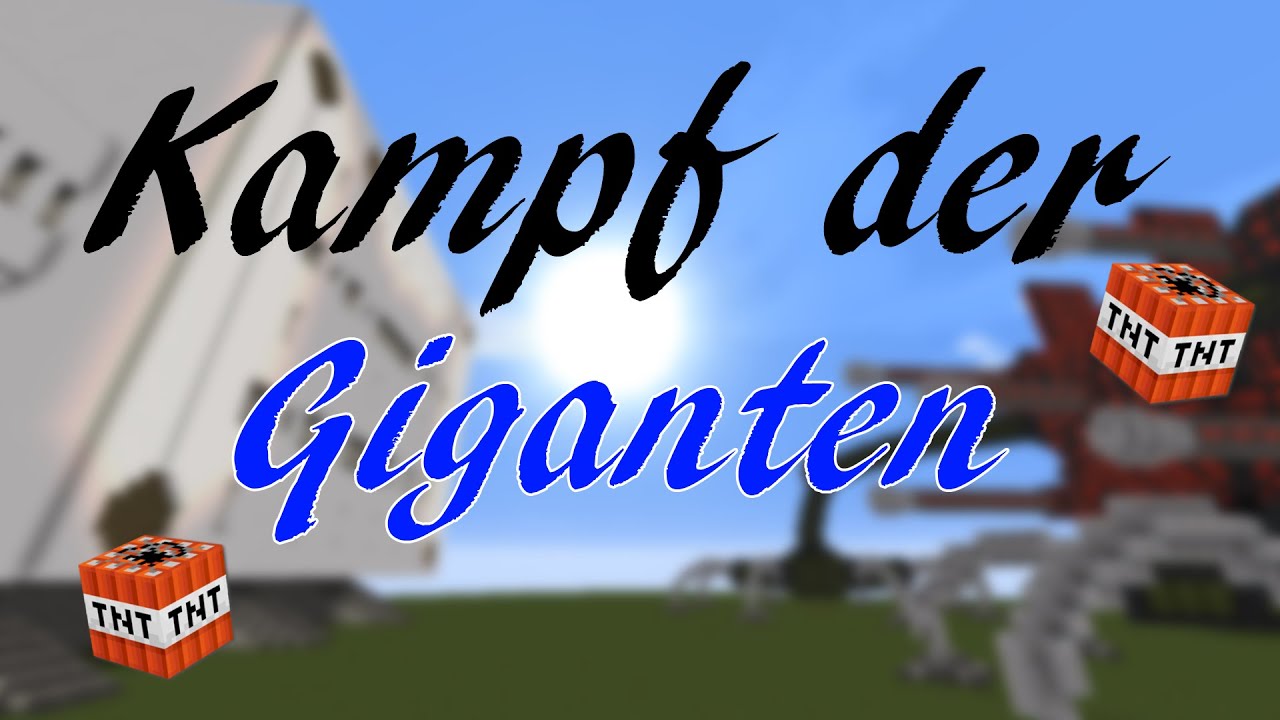 Minecraft War Gear Fight "Kampf der Giganten" [German HD+] - YouTube