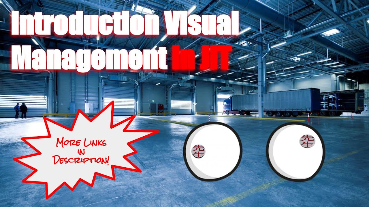 Introduction Visual Management in JIT - YouTube