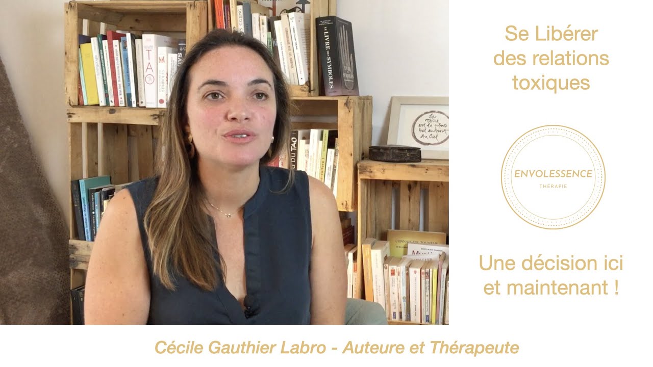 Se libérer d'une relation toxique - Une décision ici et maintenant ...