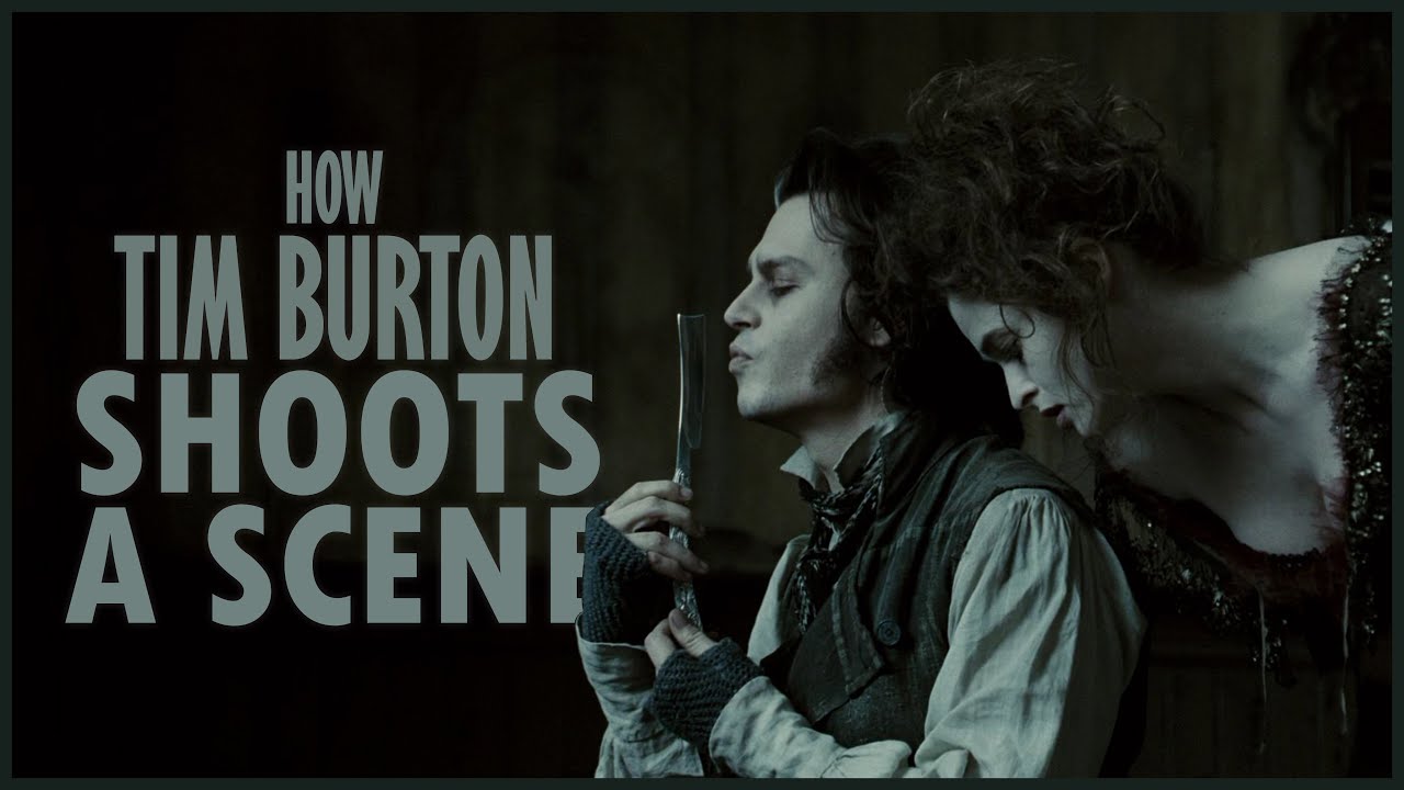 How Tim Burton Shoots a Scene - YouTube