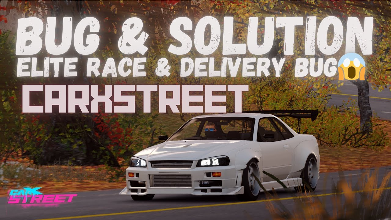 CarX Street Expert Solutions to Fix Elite Race Bugs - YouTube