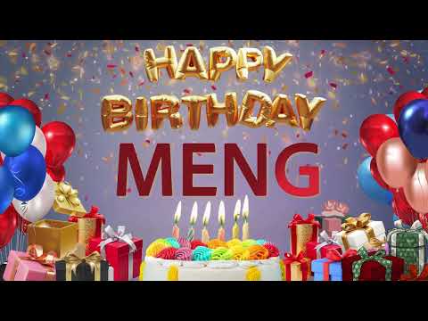 MENG - Happy Birthday Meng #Meng