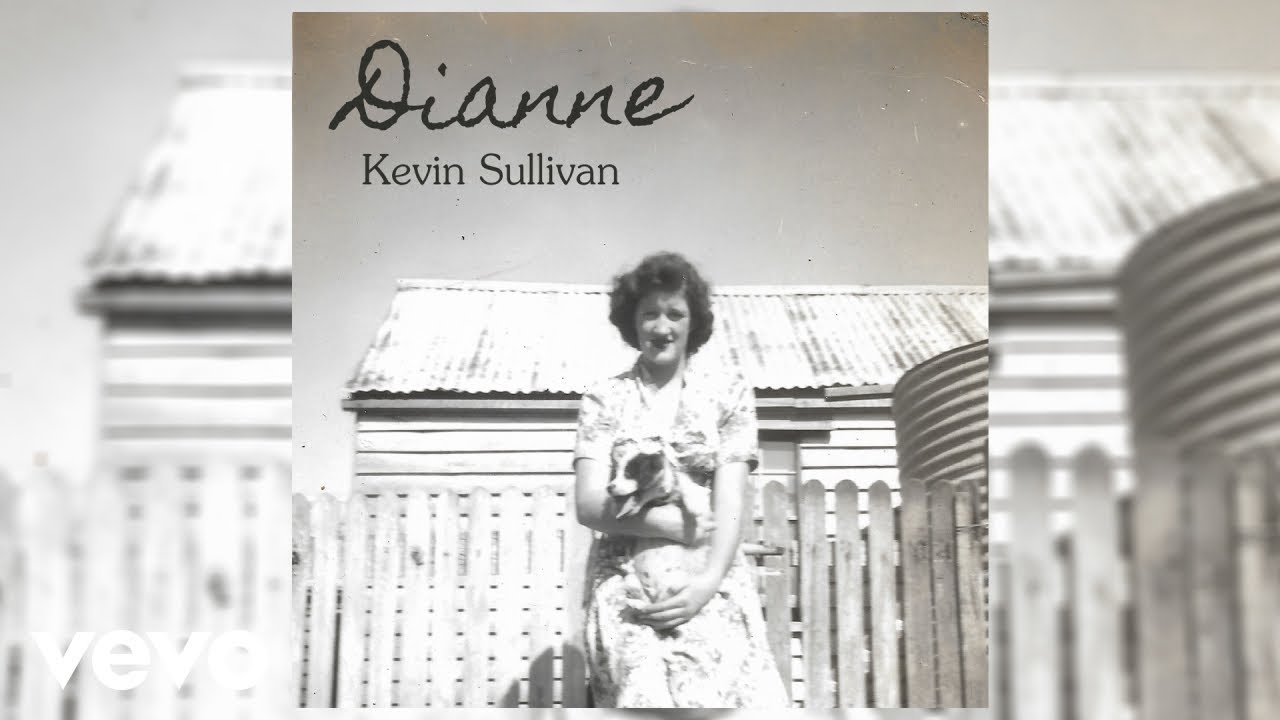 Kevin Sullivan - Dianne (Official Audio) ft. Cha Cha Sullivan, KJ ...