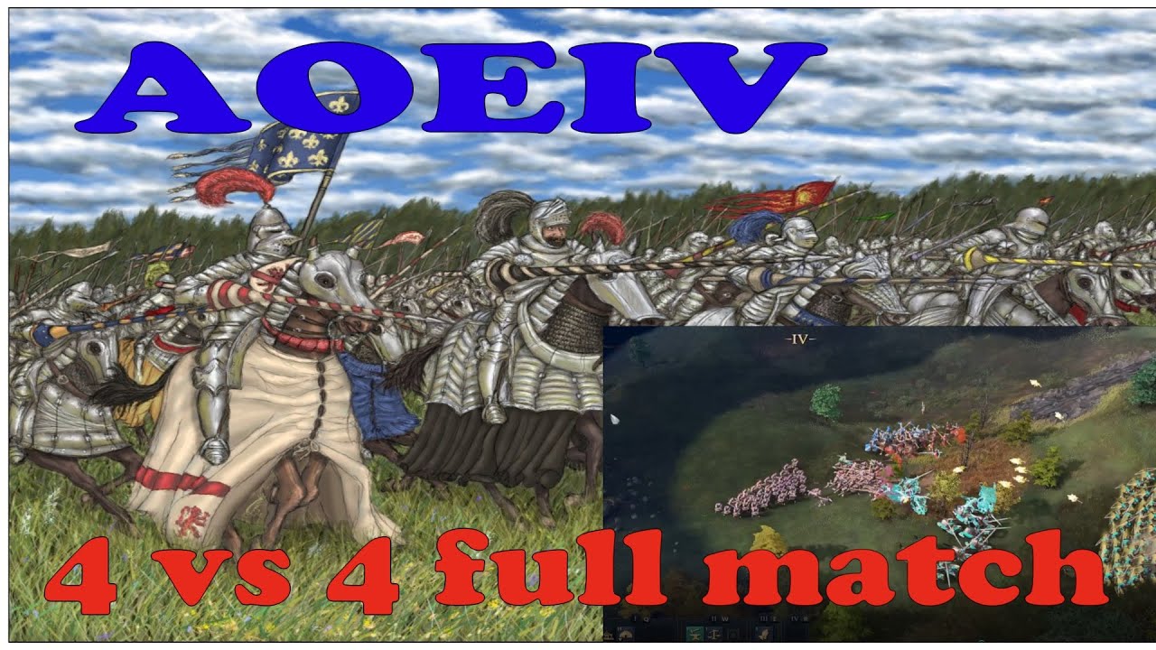 AOE4 4vs4 full match x2 - YouTube