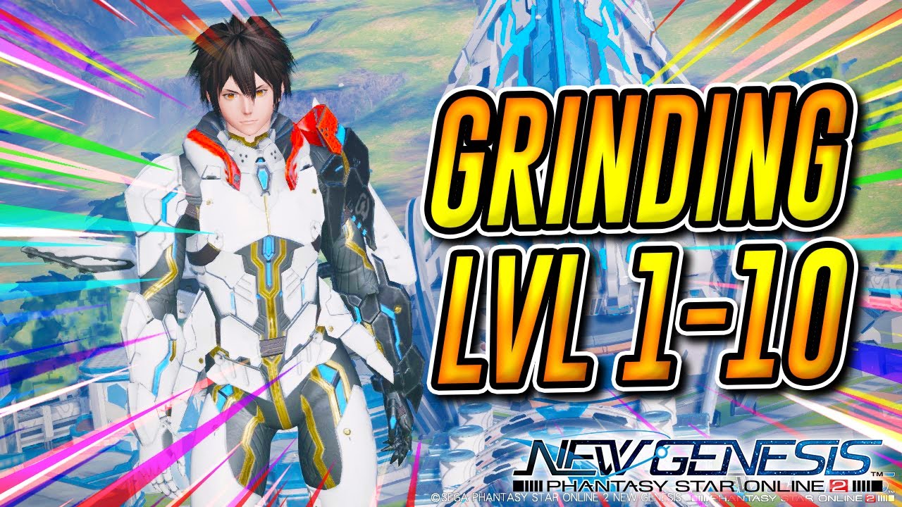 PSO2 NGS HOW TO GRINDING TO GET TO LEVEL 1-10 (Phantasy Star Online 2 ...
