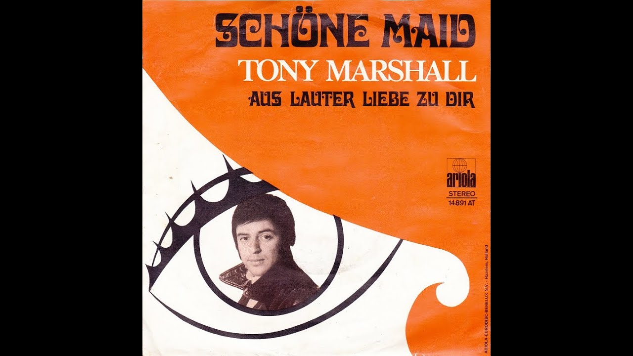 Tony Marshall - Schöne Maid (1971) - YouTube