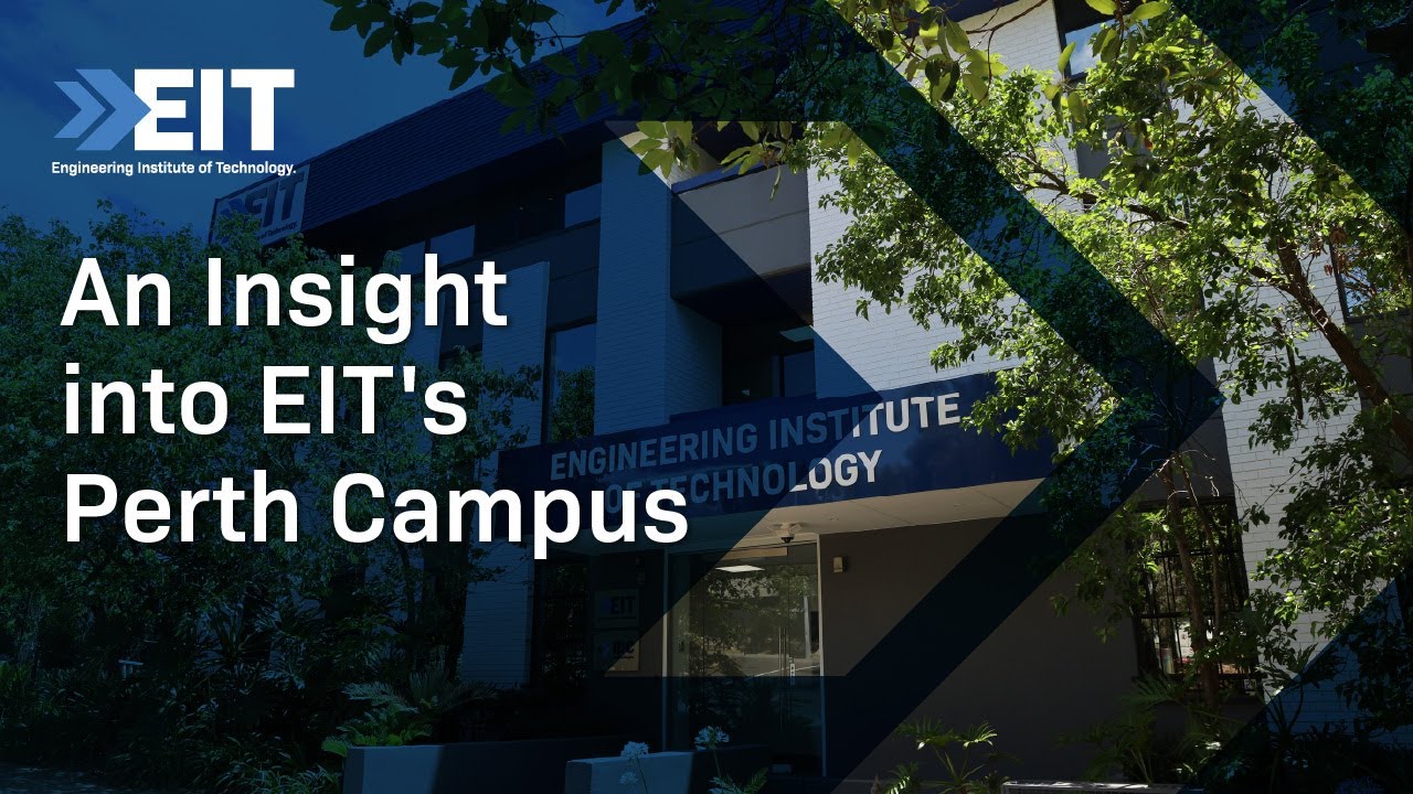 An Insight into EIT's Perth Campus | Student Experience - YouTube